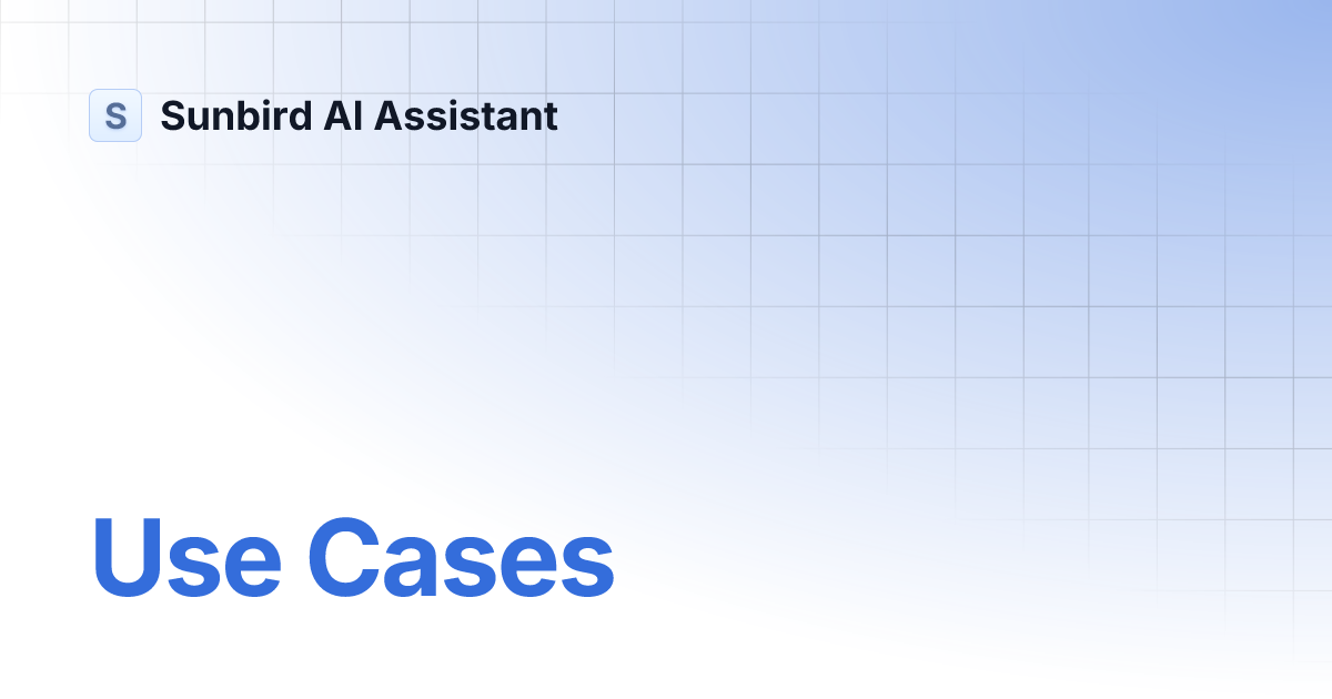 Use Cases | Sunbird AI Assistant