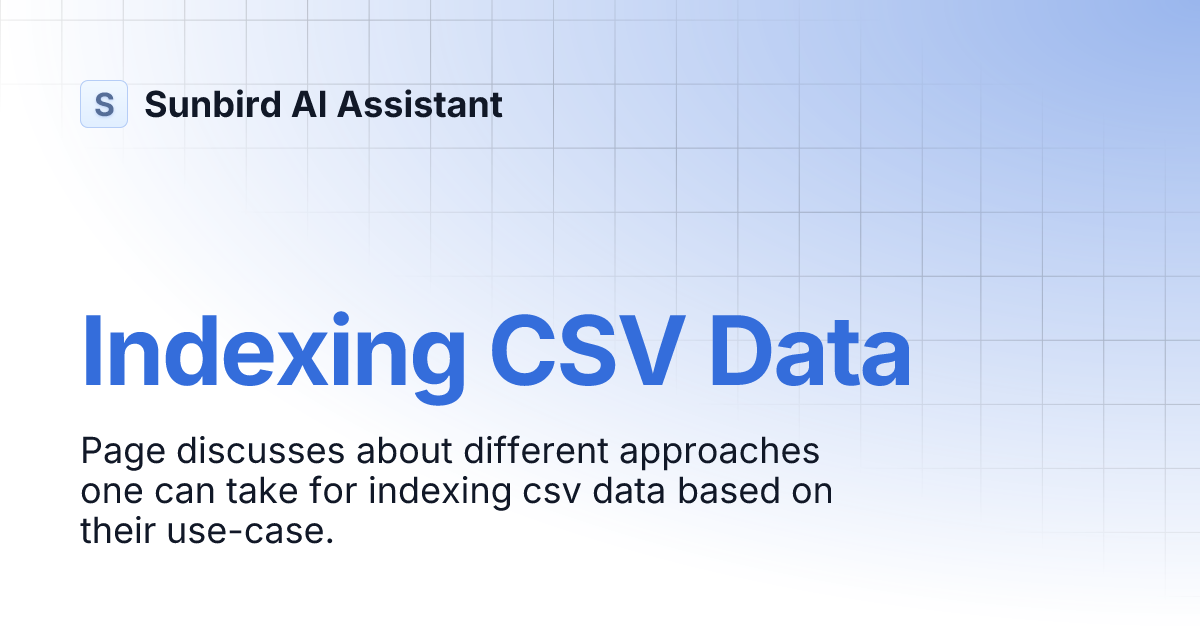 Indexing CSV Data | Sunbird AI Assistant