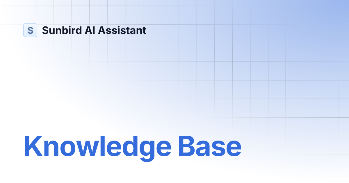 Knowledge Base | Sunbird AI Assistant