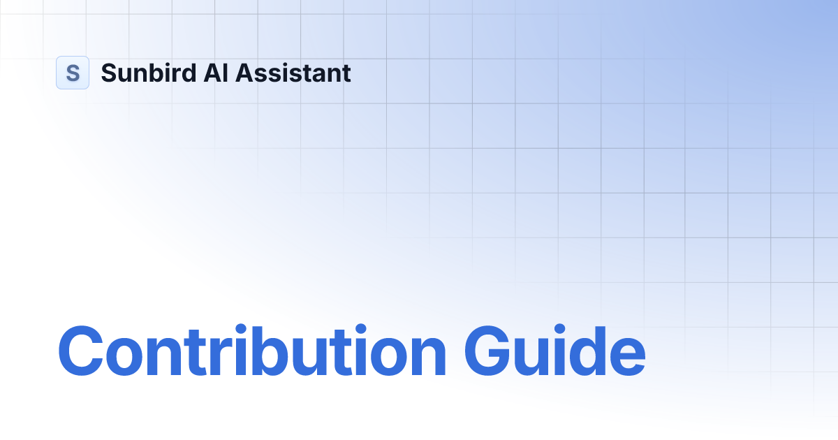 Contribution Guide | Sunbird AI Assistant