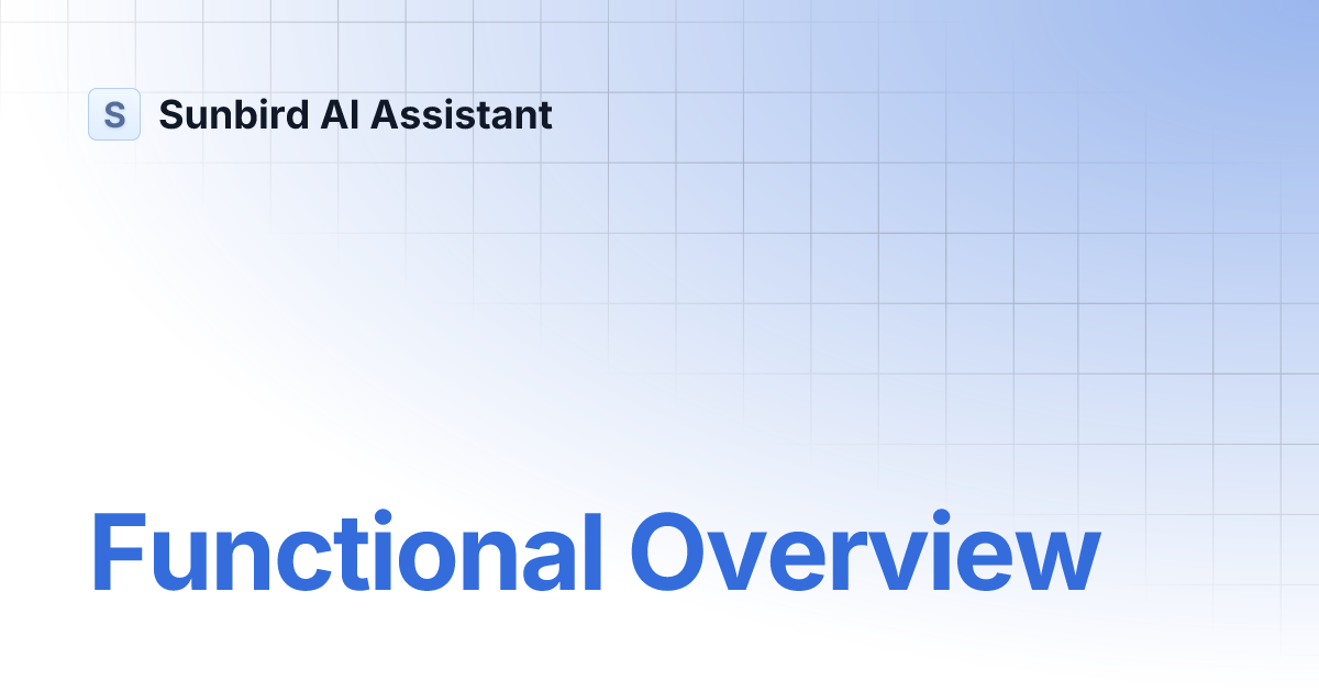 Functional Overview | Sunbird AI Assistant