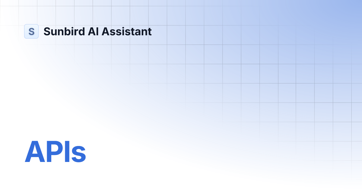 APIs | Sunbird AI Assistant